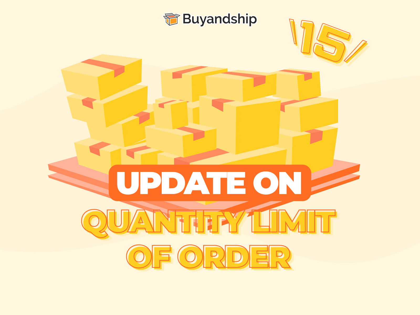 Update on Quantity Limit of Order | Buy&Ship Hong Kong
