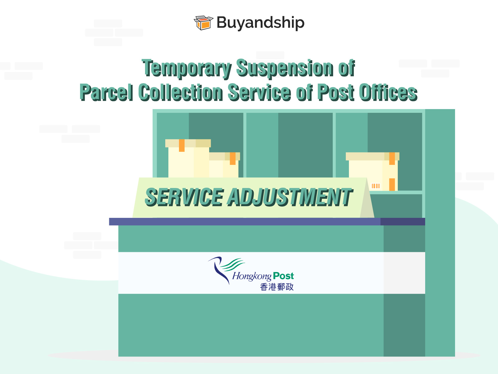Service Adjustment : Temporary Suspension of Parcel Collection Service ...