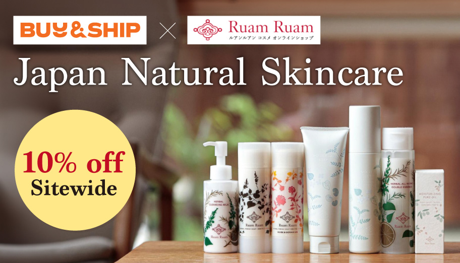 Buy&Ship x Ruam Ruam: Exclusive 10% Off on Japanese Natural Skincare ...